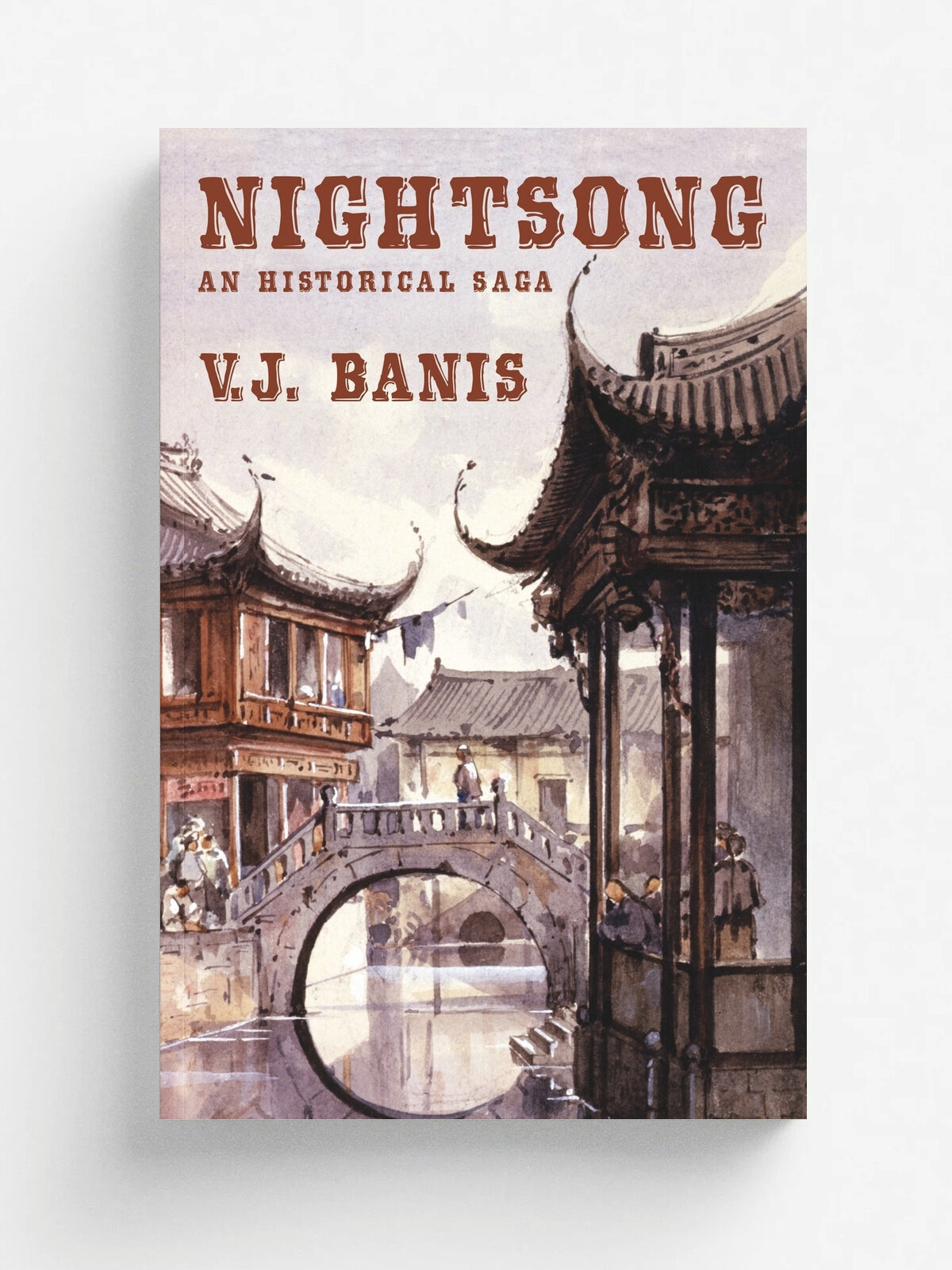 Nightsong. An Historical Novel (the Nightsong Saga, Book One)