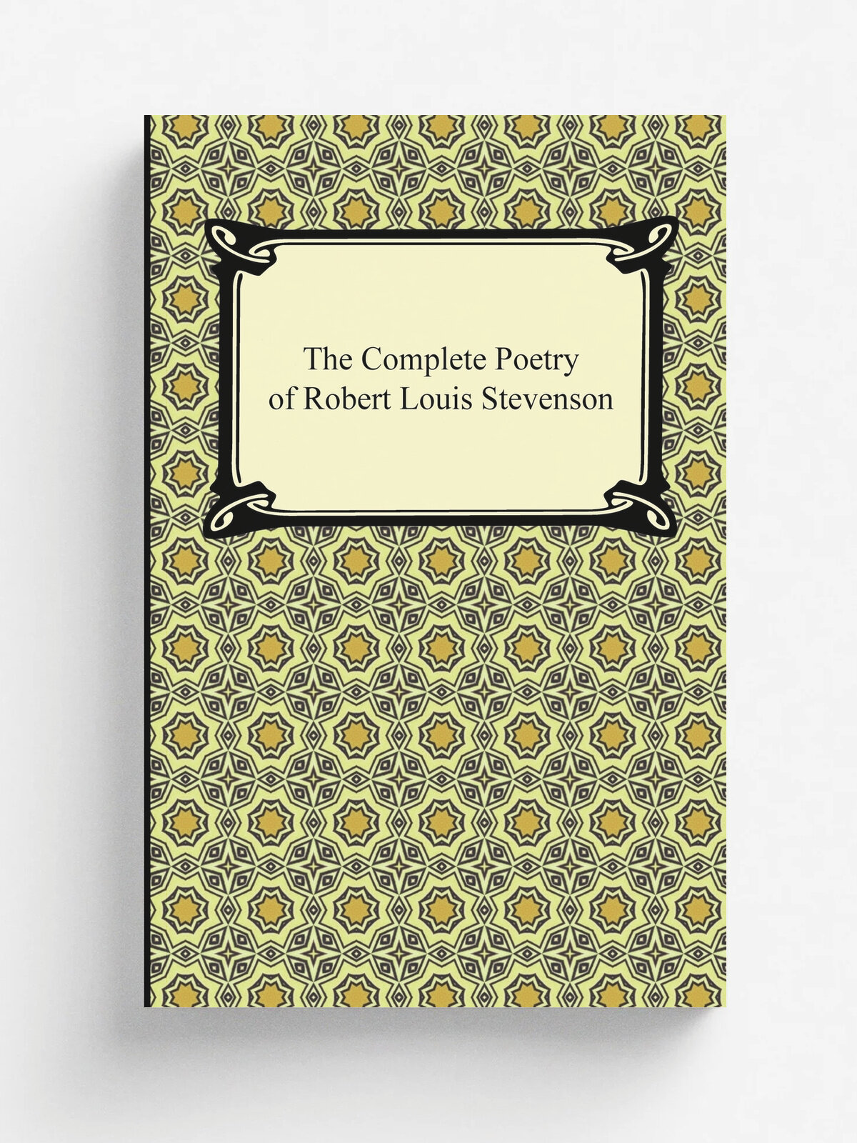 The Complete Poetry of Robert Louis Stevenson