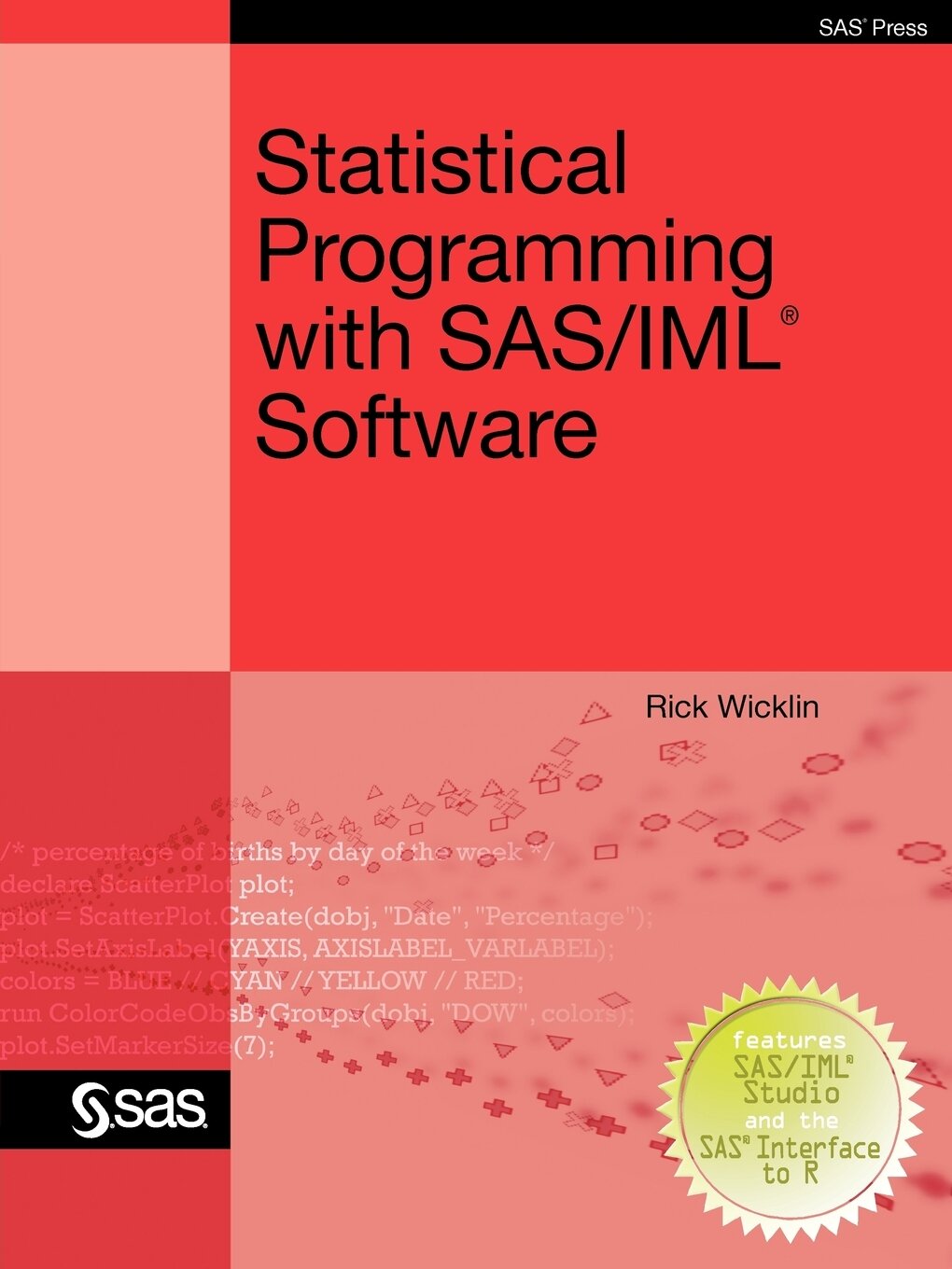 Statistical Programming with SAS/IML Software — фото 1