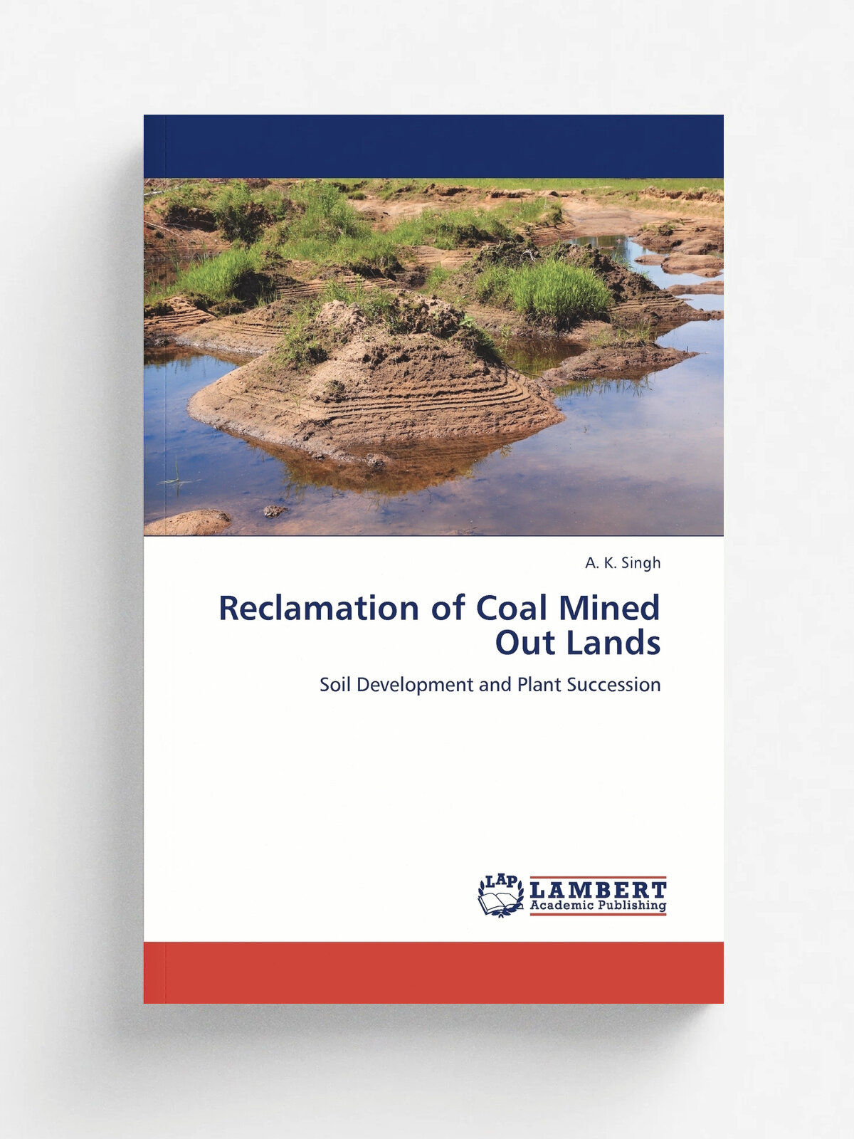 Reclamation of Coal Mined Out Lands
