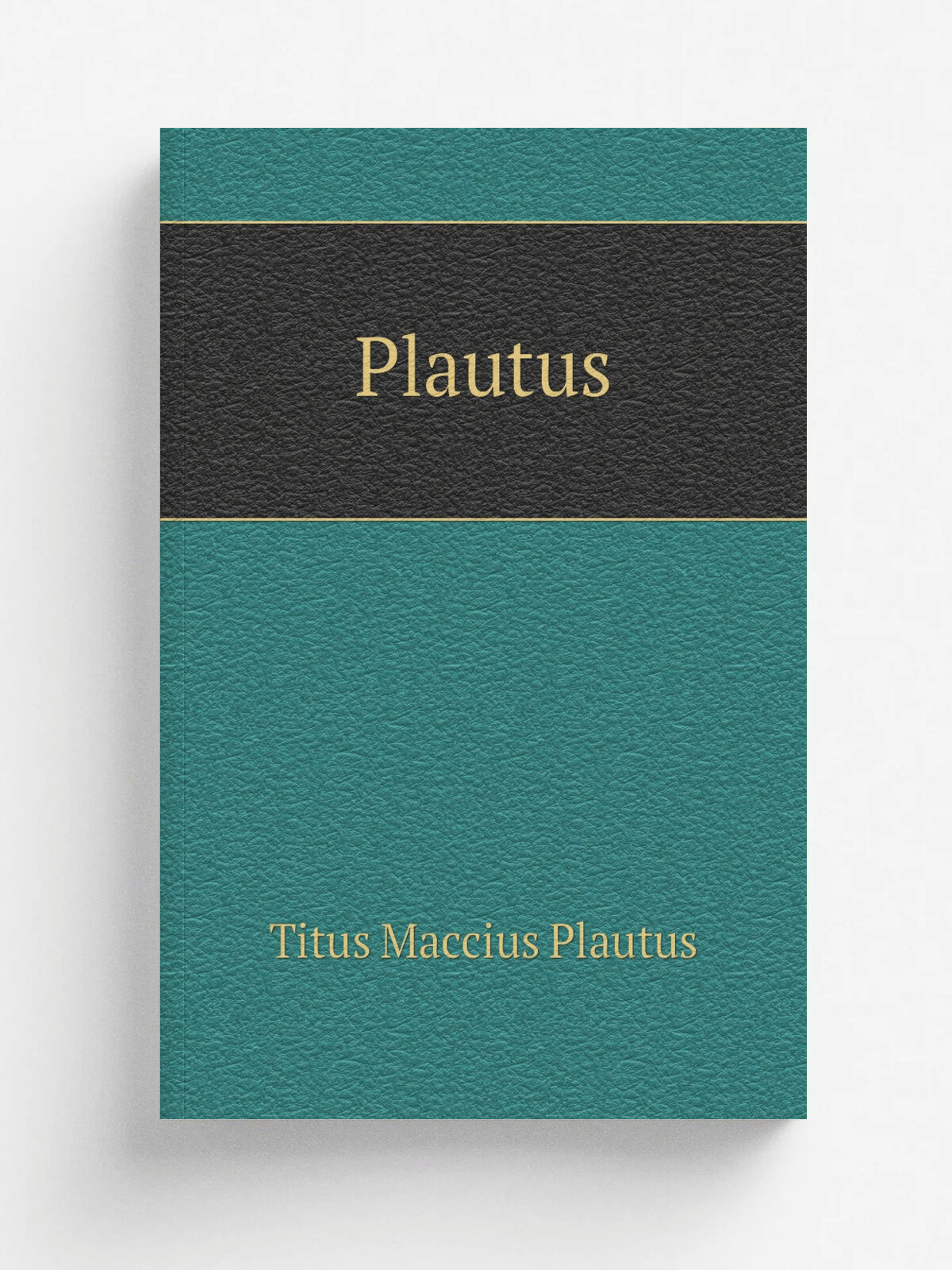 Plautus | Titus Maccius Plautus | 1916 | London : W. Heinemann ; New York : G.P. Putnam's Sons | Репринт