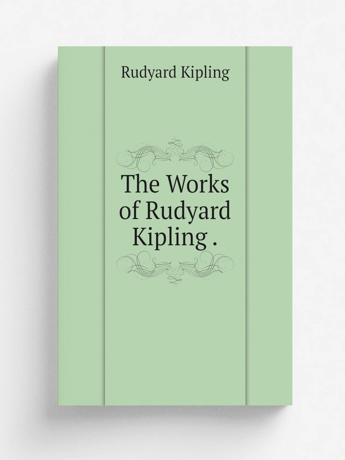The Works of Rudyard Kipling . | Джозеф Редьярд Киплинг | Репринт