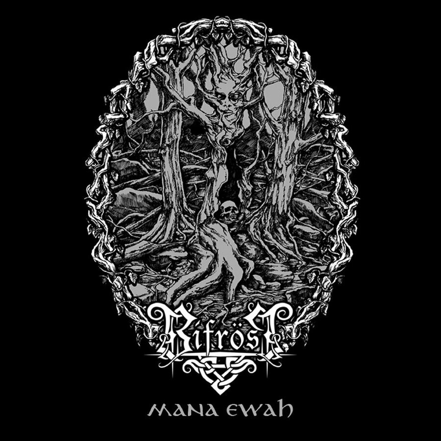 Bifrost. Mana Ewah