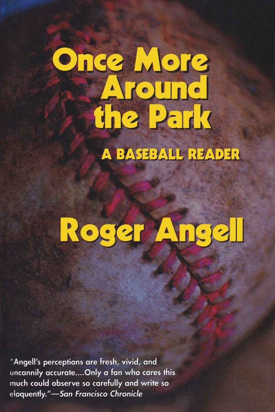 Once More Around the Park. A Baseball Reader — фото 1