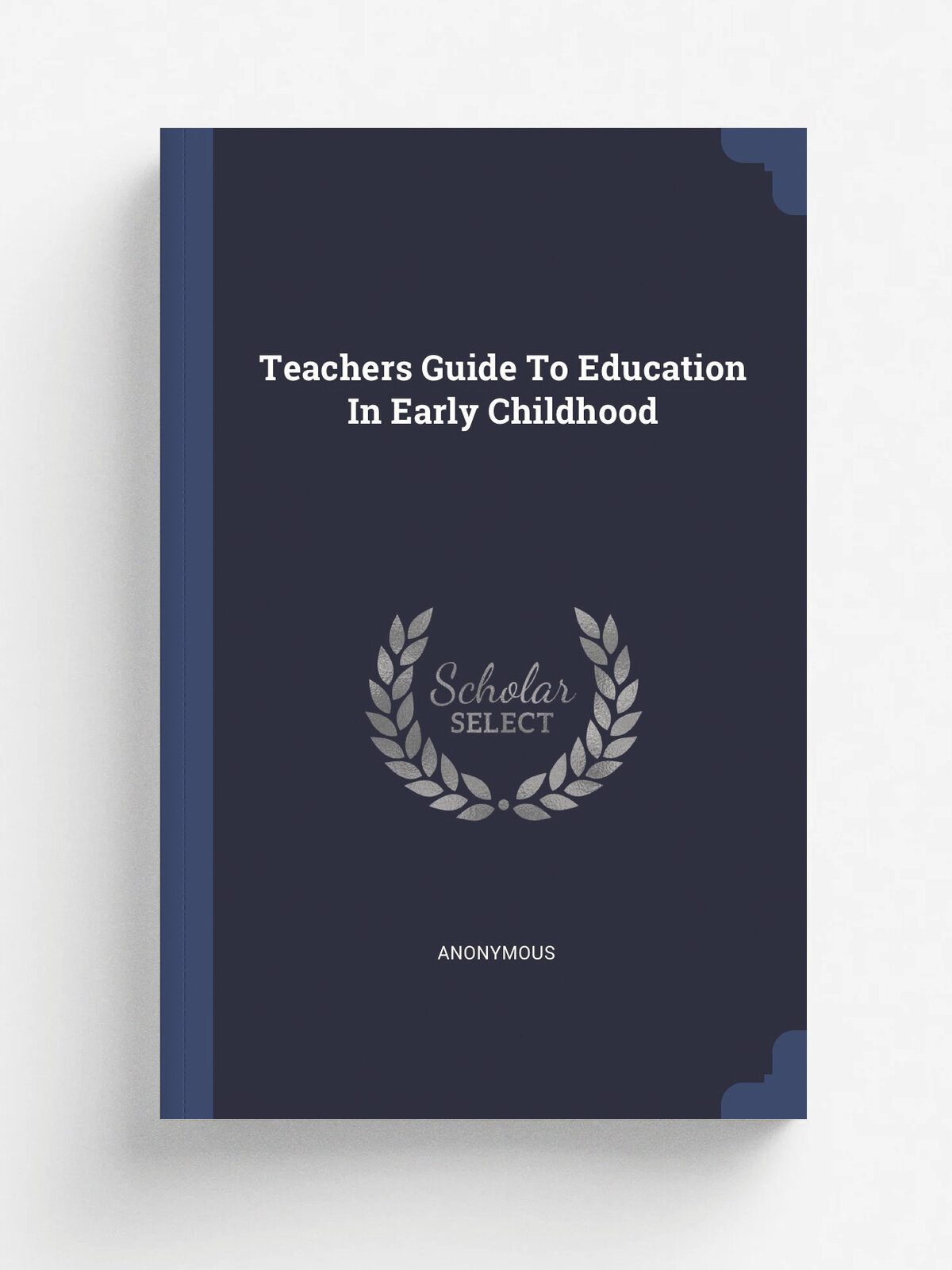 Teachers Guide To Education In Early Childhood