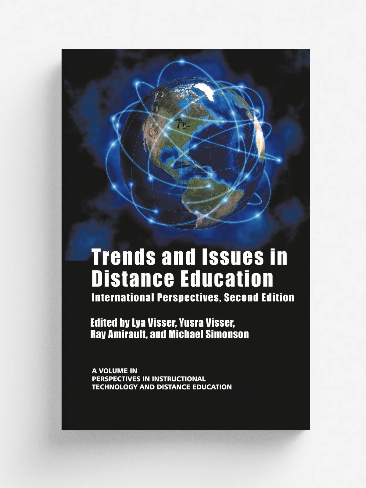Trends and Issues in Distance Education. International Perspectives, Second Edition