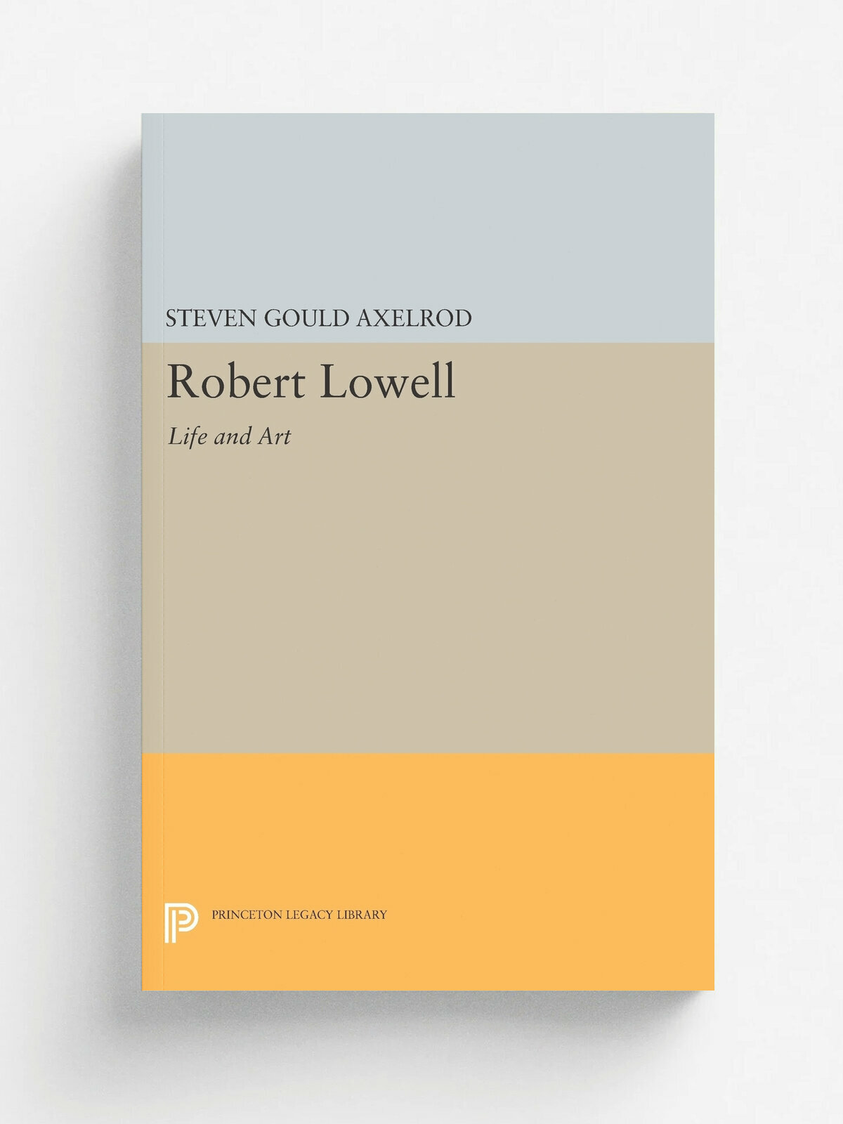 Robert Lowell. Life and Art