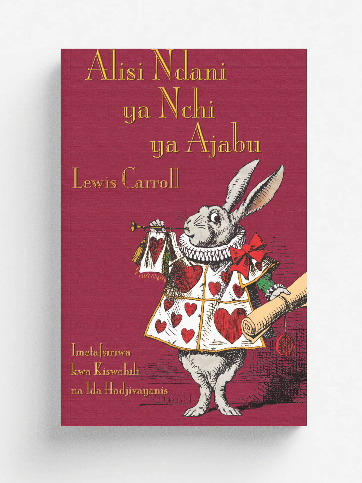 Alisi Ndani ya Nchi ya Ajabu. Alice's Adventures in Wonderland in Swahili