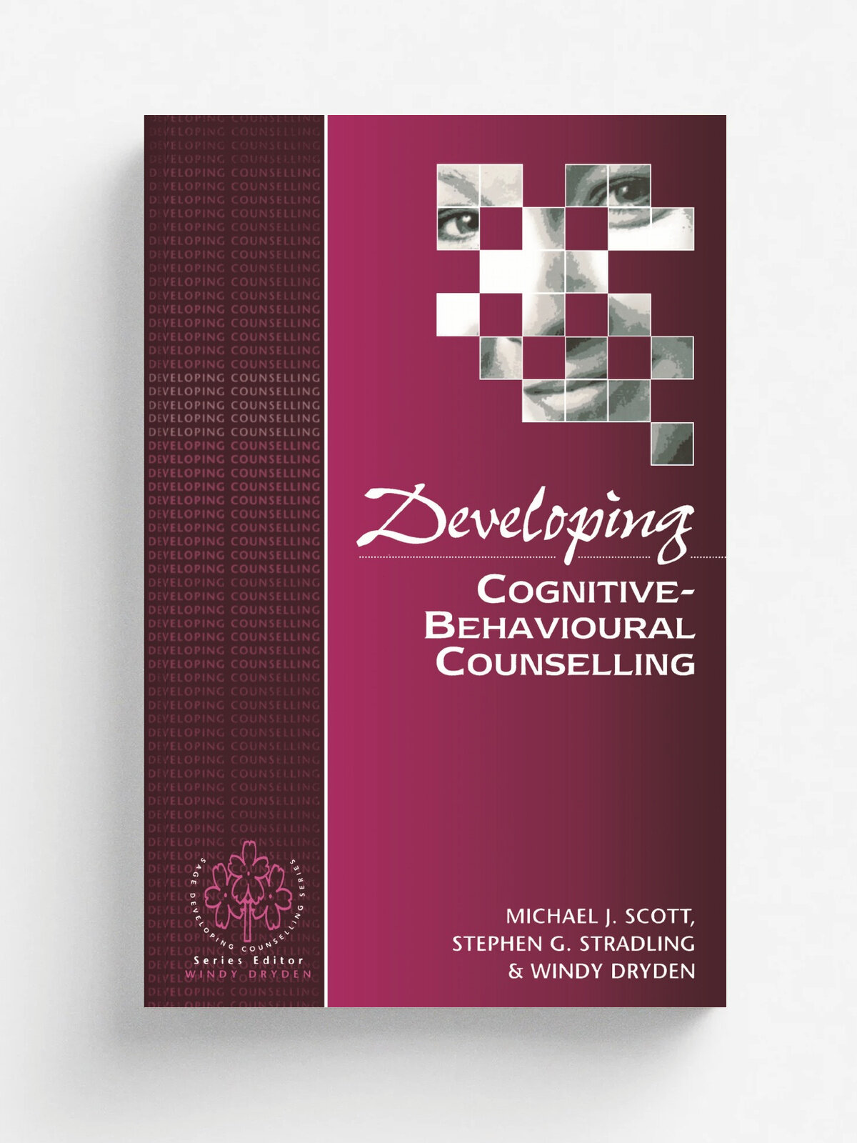 Developing Cognitive-Behavioural Counselling