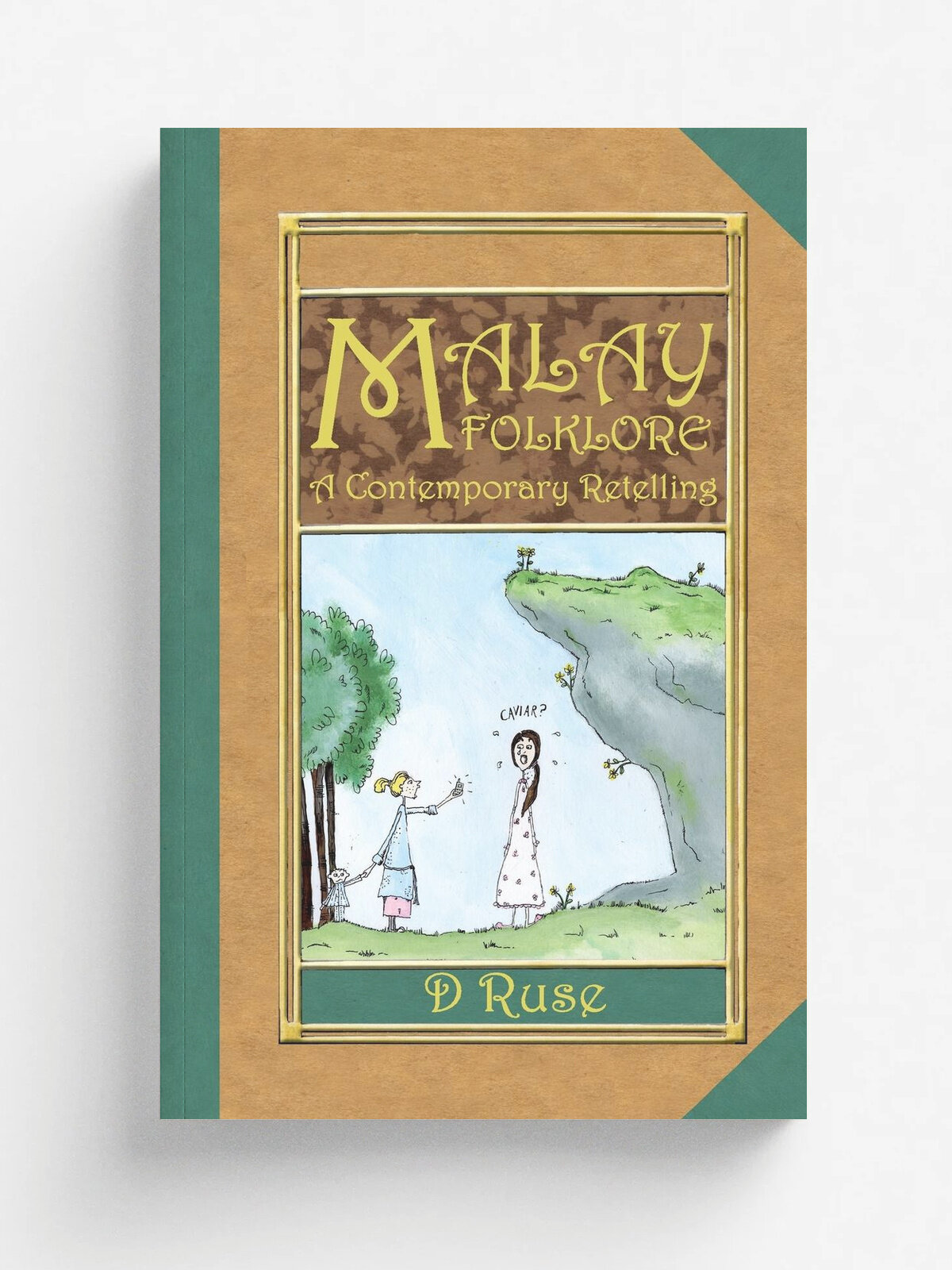 Malay Folklore. A Contemporary Retelling