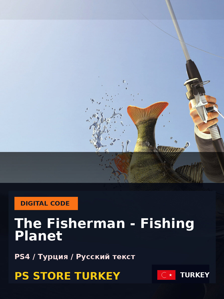The Fisherman - Fishing Planet PS4 — PlayStation Store Турция, цифровая версия