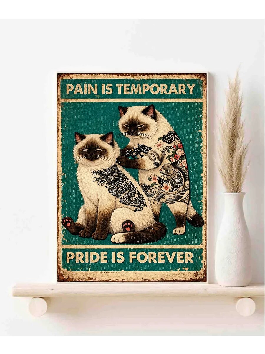 Гималайская кошка, Pain is Temporary, Tattoo, Плакат 30x42с