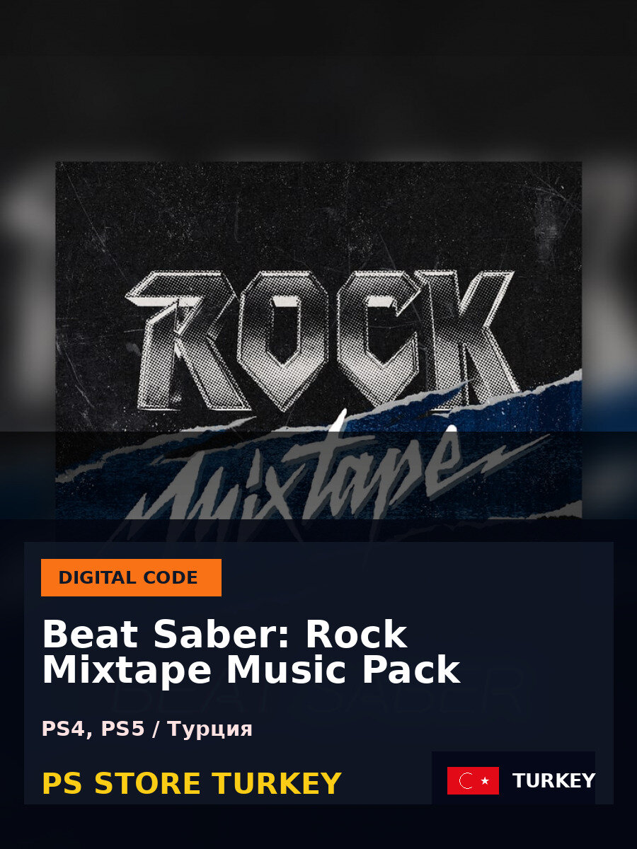Beat Saber: Rock Mixtape Music Pack PS4, PS5 — PlayStation Store Турция, цифровая версия