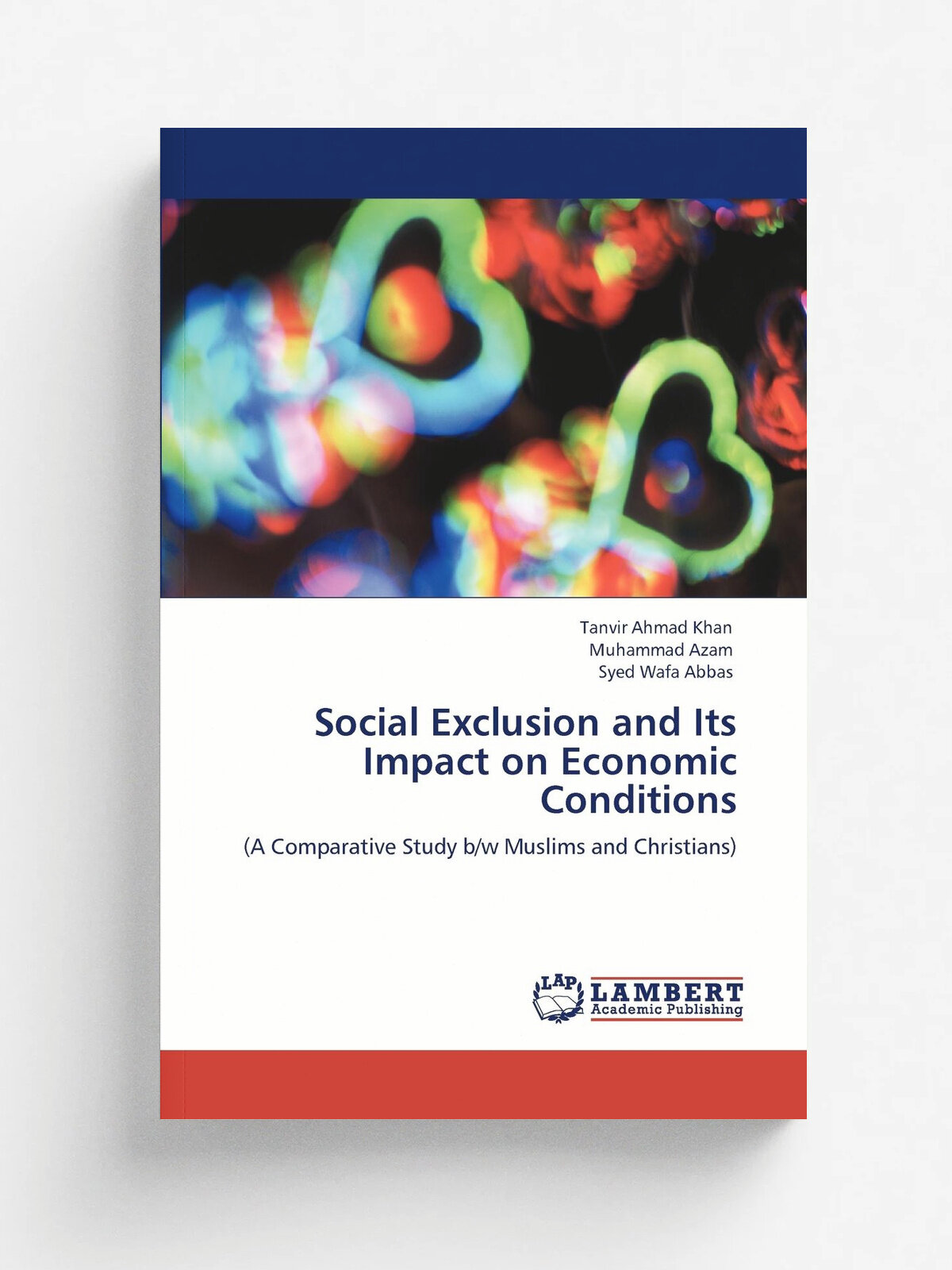 Social Exclusion and Its Impact on Economic Conditions
