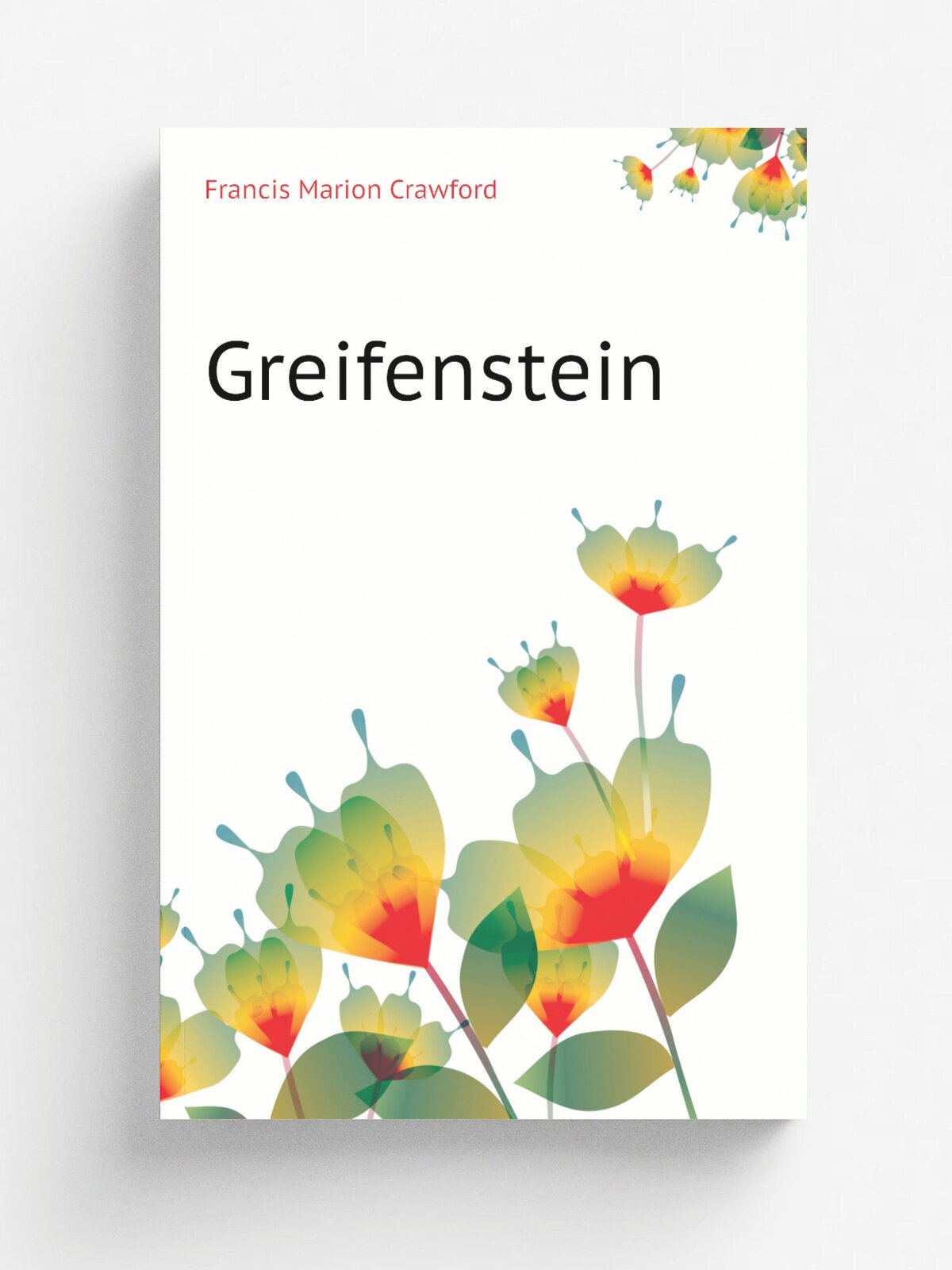 Greifenstein | F. Marion Crawford | Репринт