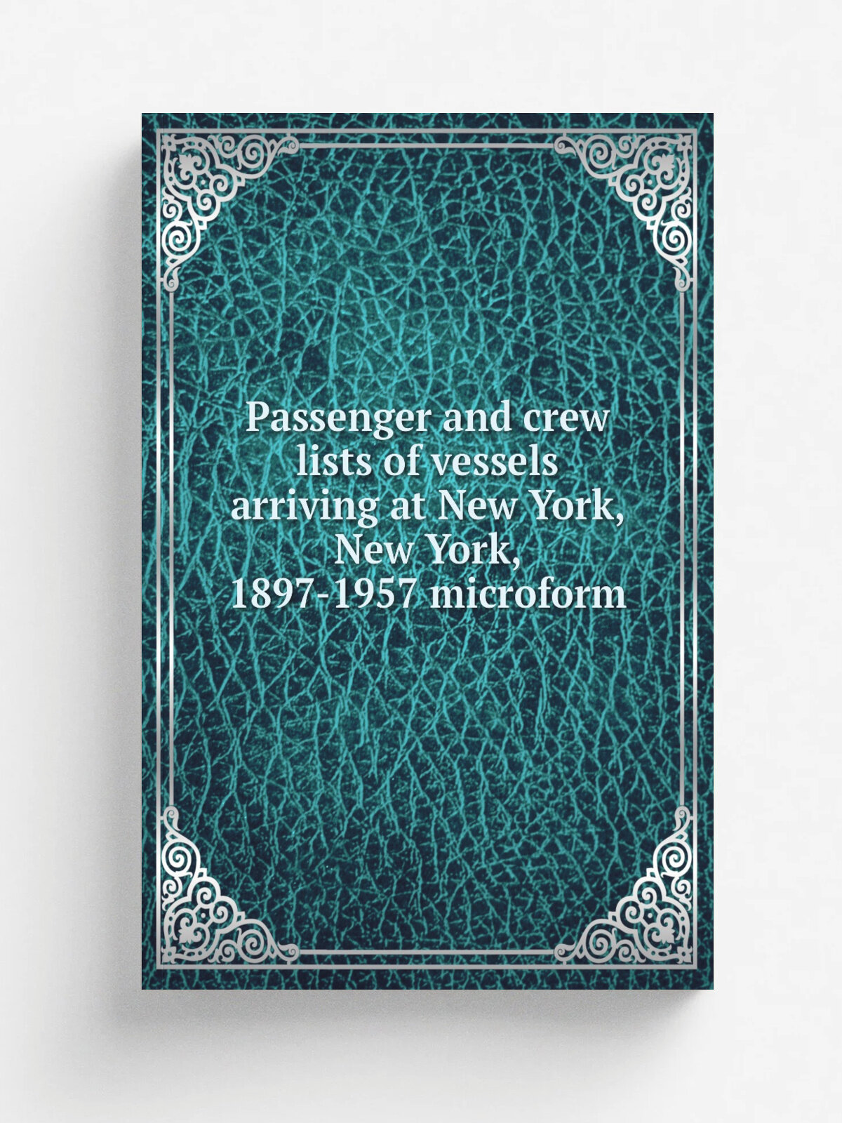 Passenger and crew lists of vessels arriving at New York, New York, 1897-1957 microform