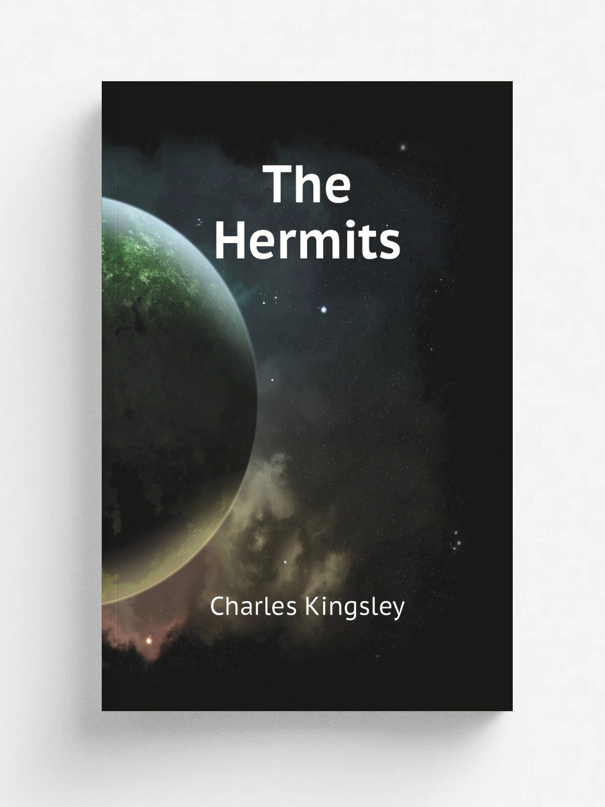 The Hermits | Charles Kingsley | Репринт