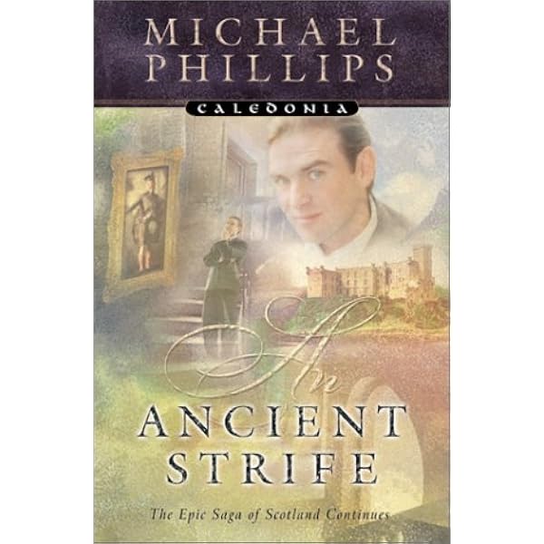 An Ancient Strife (Caledonia Series, Book 2)，Reprinted paperback book