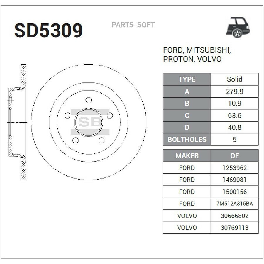 Диск тормозной FORD FOCUS 04-/08-/VOLVO C30/C70 задний SANGSIN SANGSIN BRAKE SD5309 | цена за 1 шт