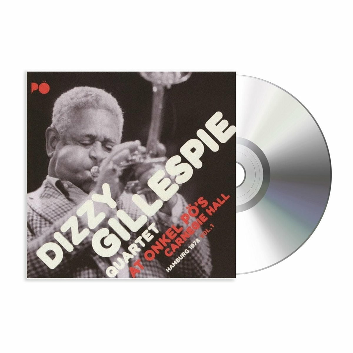Музыка CD Dizzy Gillespie Quartet - At Onkel Pause Carnegie Hall Hamburg 1978 VOL.1