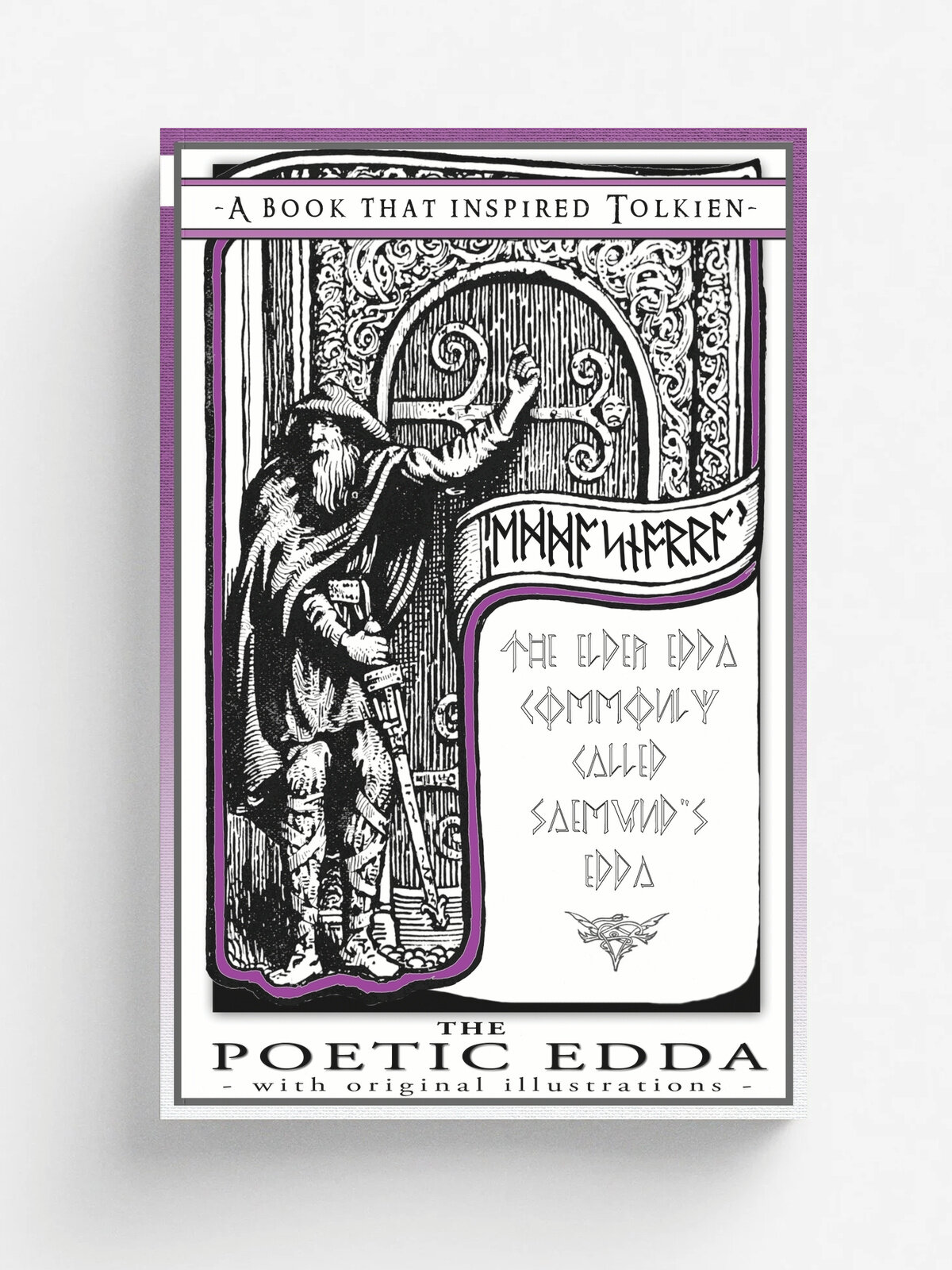 The Poetic Edda - A Book That Inspired Tolkien. With Original Illustrations