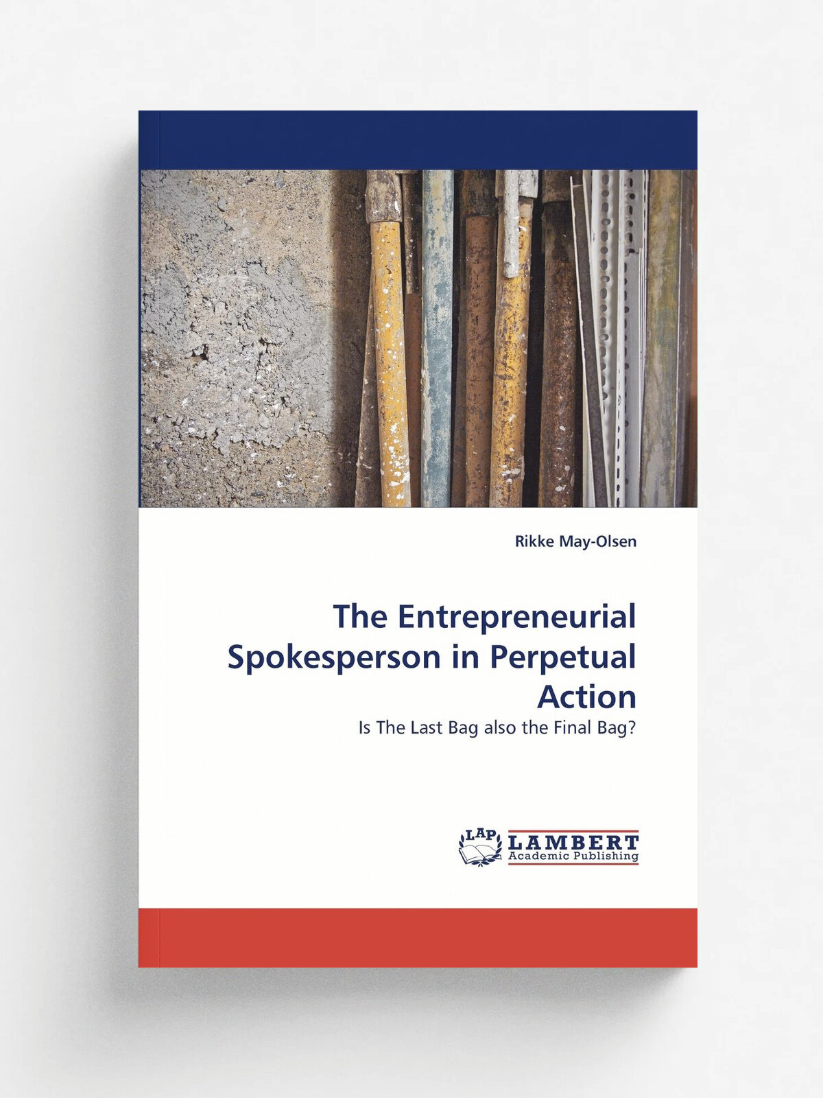 The Entrepreneurial Spokesperson in Perpetual Action
