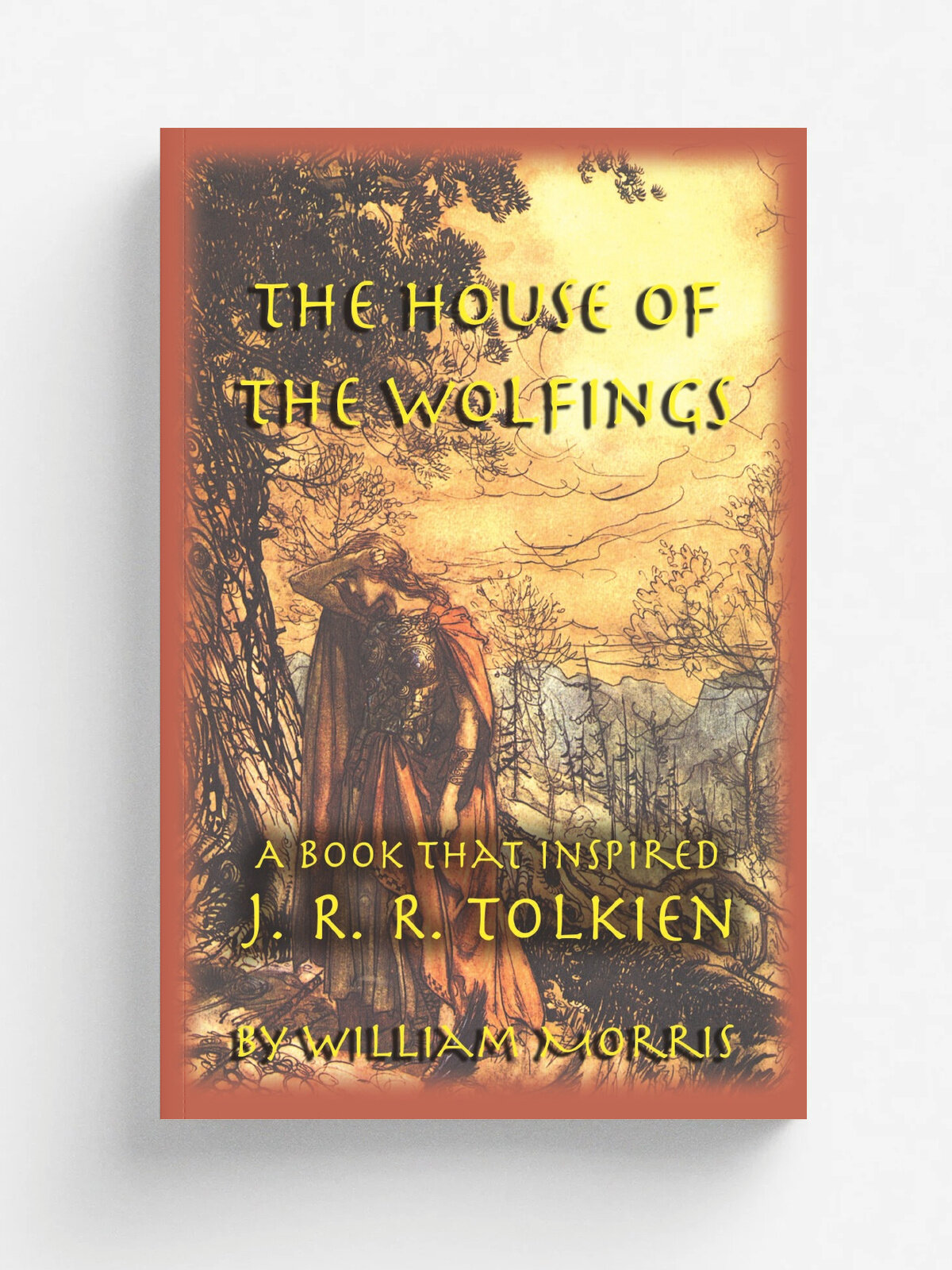 The House of the Wolfings. A Book that Inspired J. R. R. Tolkien