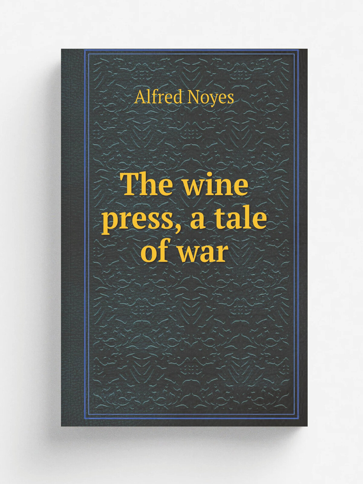 The wine press, a tale of war