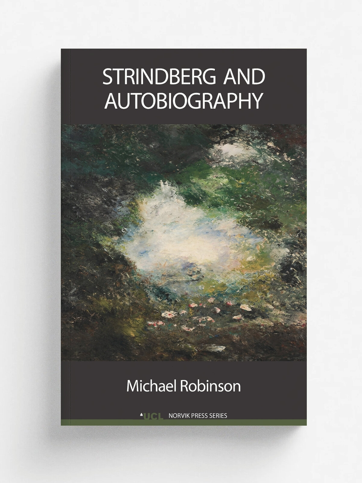 Strindberg and Autobiography