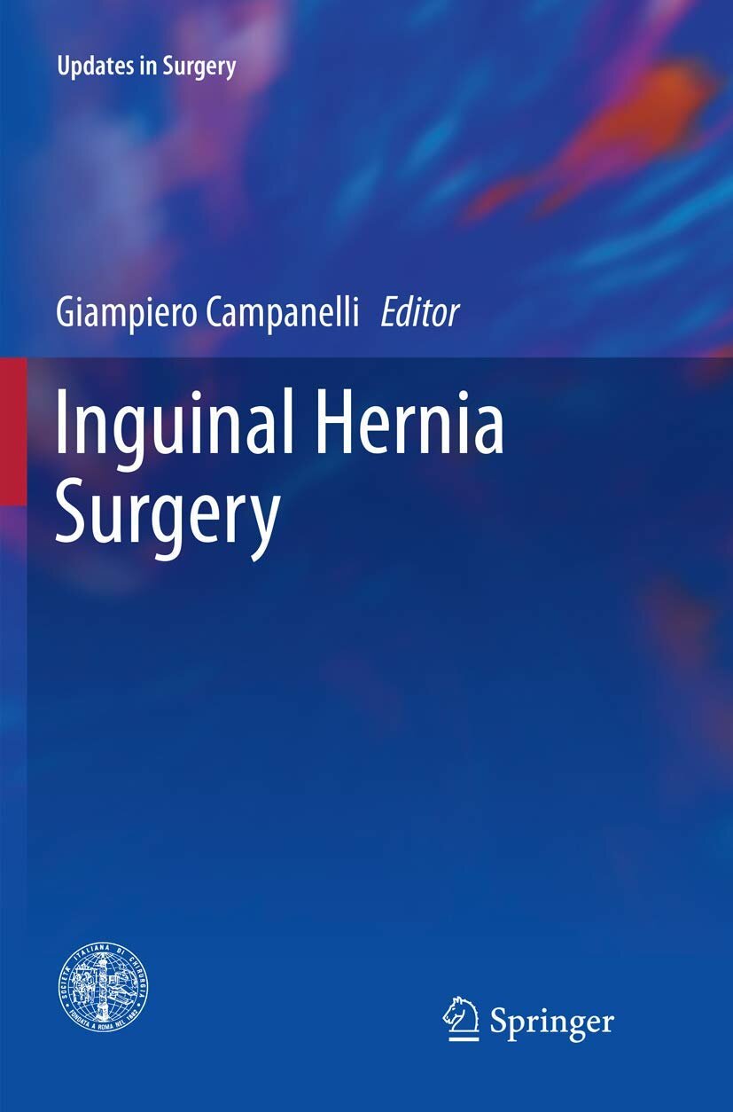 Inguinal Hernia Surgery (Updates in Surgery)  Reprinted books