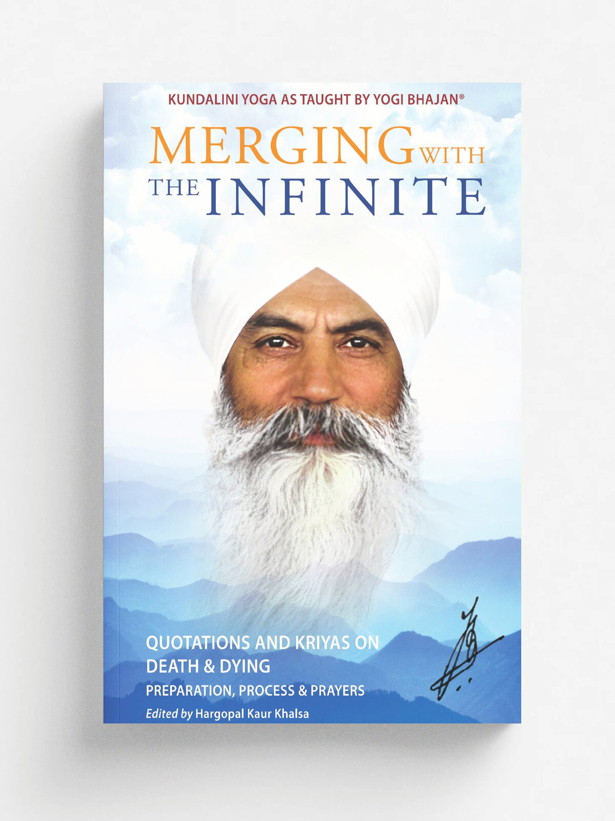Merging with the Infinite. Quotations and Kriyas on Death and Dying