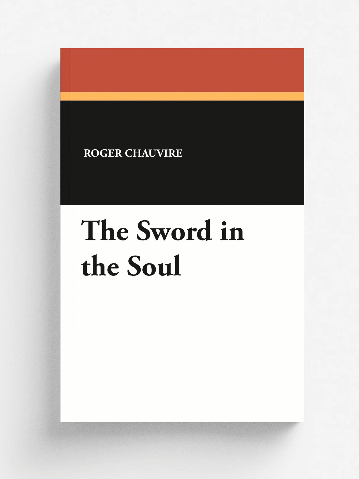 The Sword in the Soul