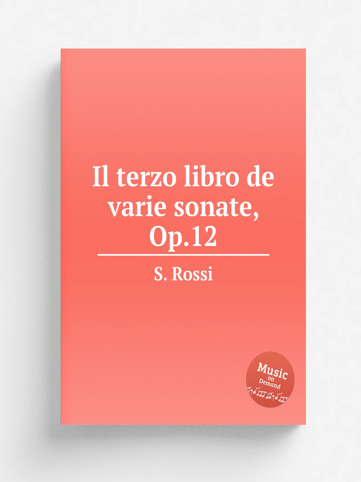 Il terzo libro de varie sonate, Op.12 | S. Rossi | Репринт