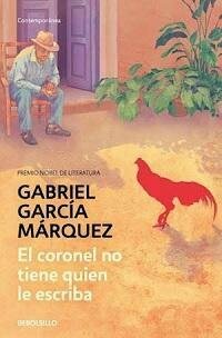 El coronel no tiene quien le escriba