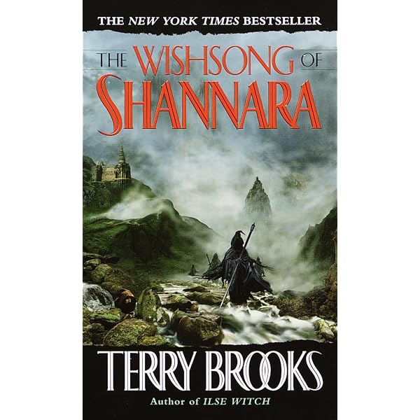 The Wishsong of Shannara (The Sword of Shannara)，Reprinted paperback book