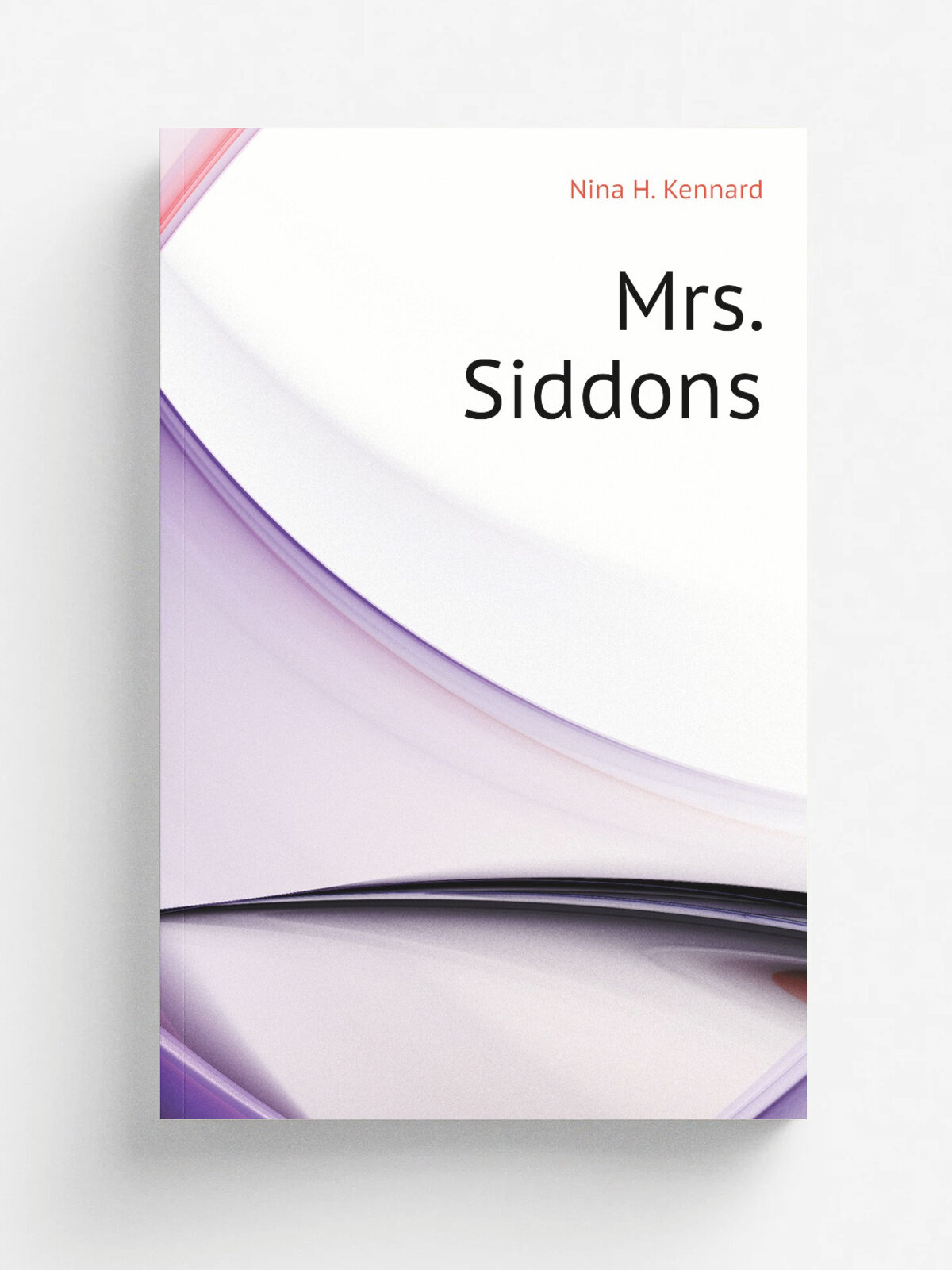 Mrs. Siddons | Nina H. Kennard | Репринт