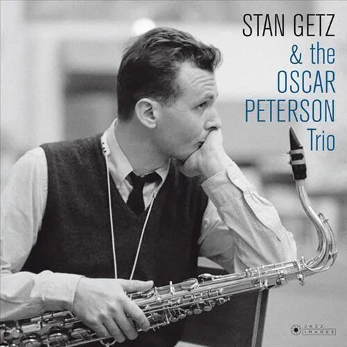Виниловая пластинка Stan Getz; Peterson, Oscar - Stan Getz & The Oscar Peterson Trio (Black Vinyl LP)