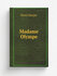 Madame Olympe | Murger Henri | 1870 | Paris : Michel Levy Fr.res | Репринт
