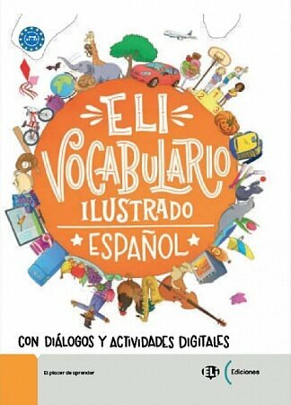 PICT. DICTIONARY [A1-A2]: ELI VOCABULARIO ILUSTRADO+eBook (New Ed)