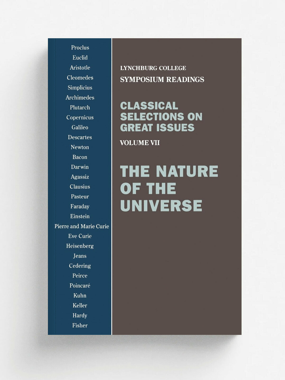 Classical Selections on Great Issues. The Nature of the Universe