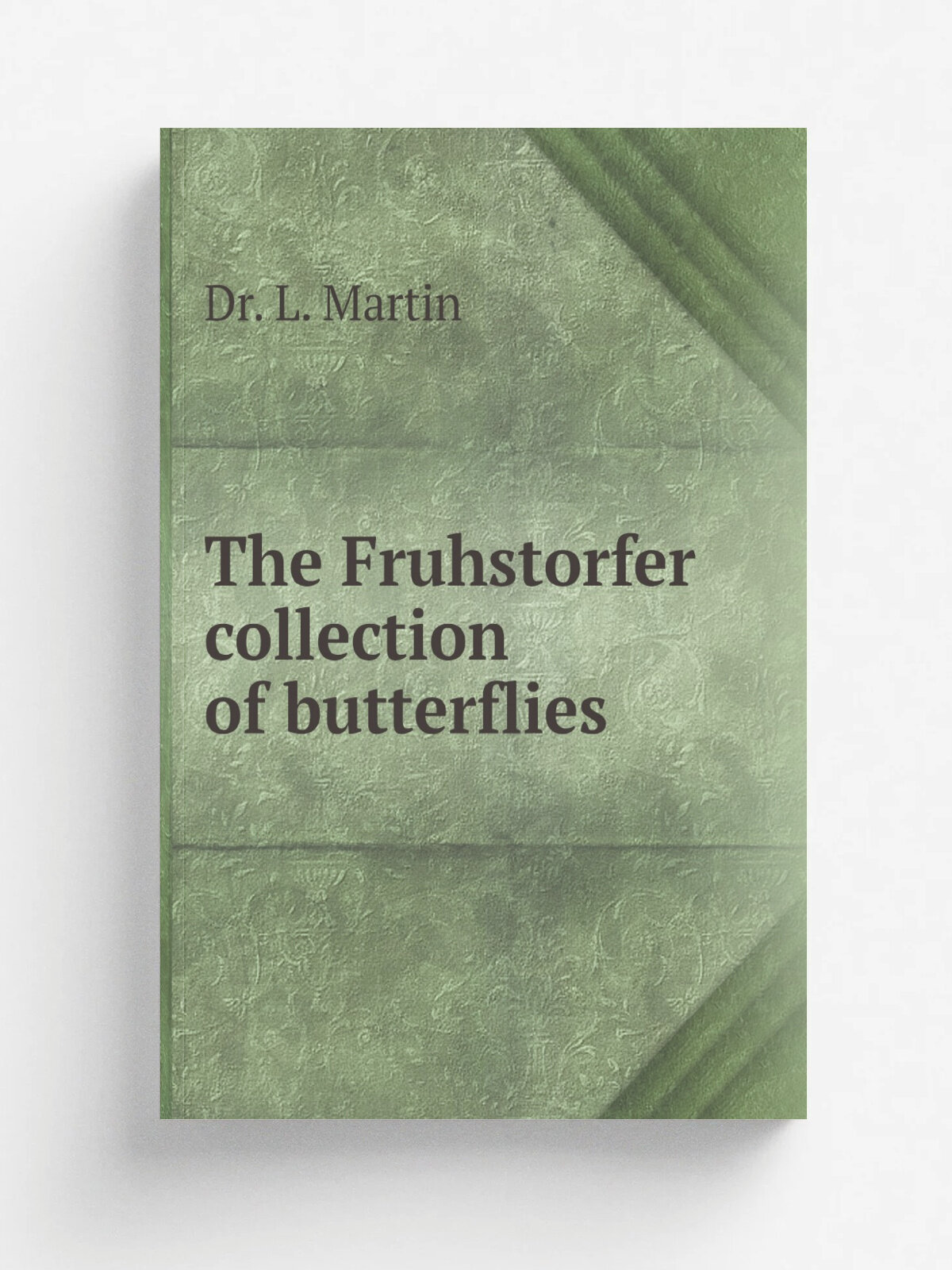The Fruhstorfer collection of butterflies