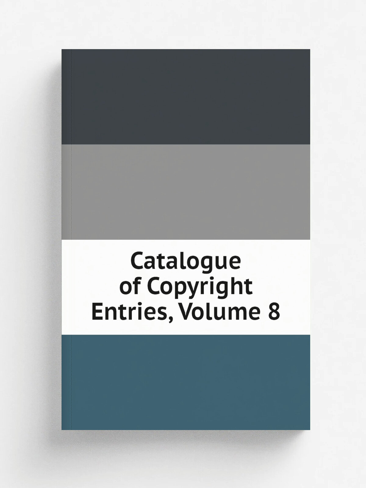 Catalogue of Copyright Entries, Volume 8