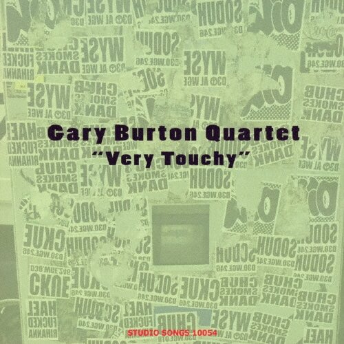 Музыка CD Gary Burton Quartet - Very Touchy (CD, Album, Reissue, 2015)