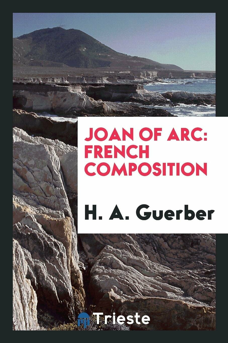 Joan of Arc. French Composition