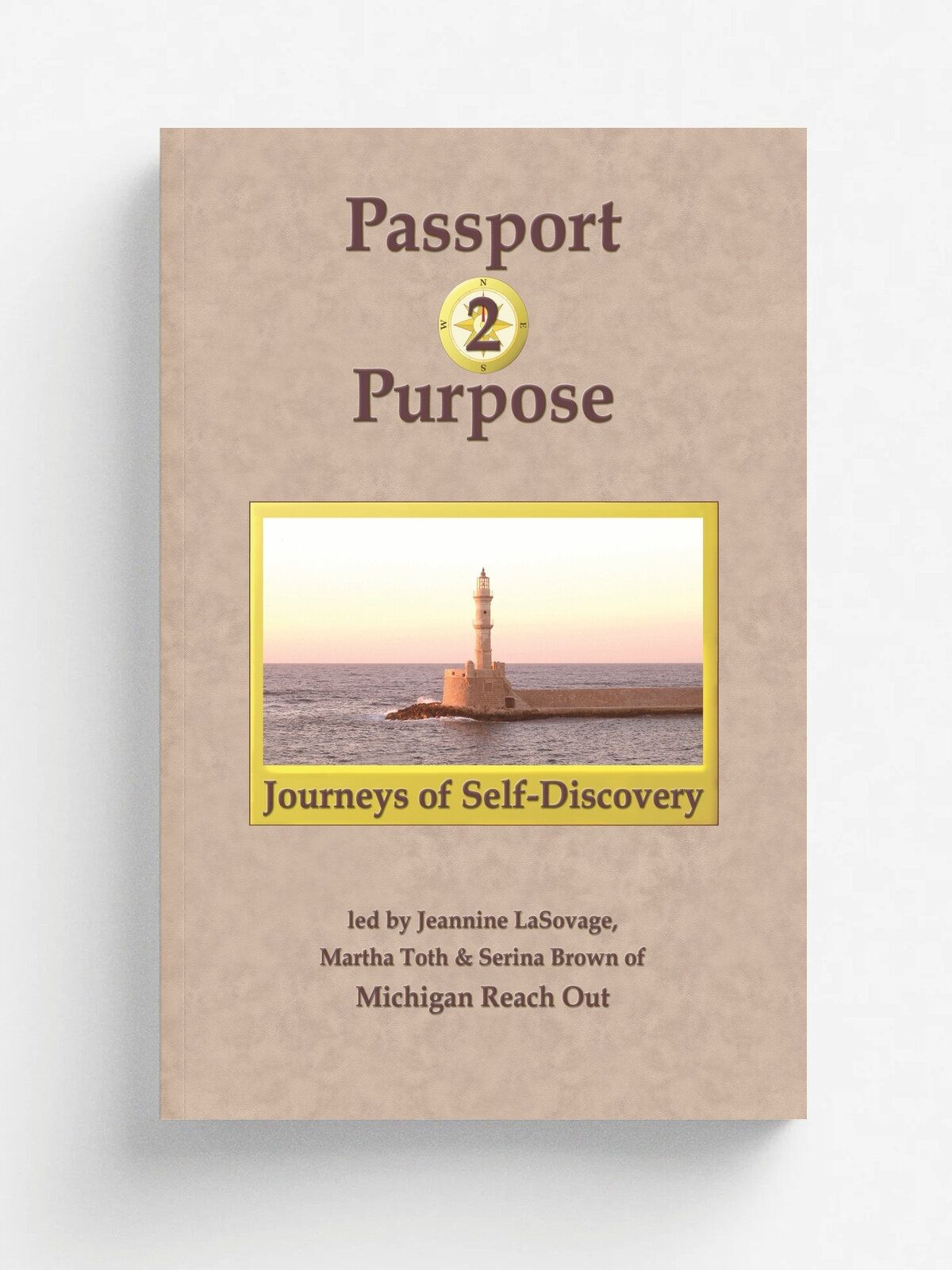 Passport 2 Purpose. Journeys of Self-Discovery