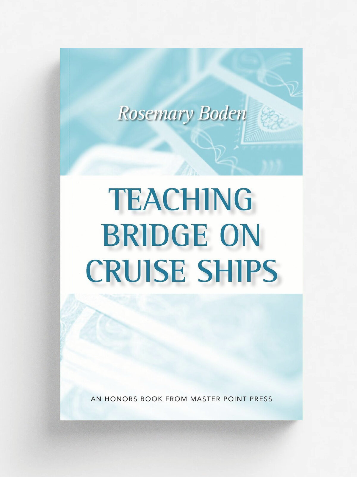 Teaching Bridge on Cruise Ships