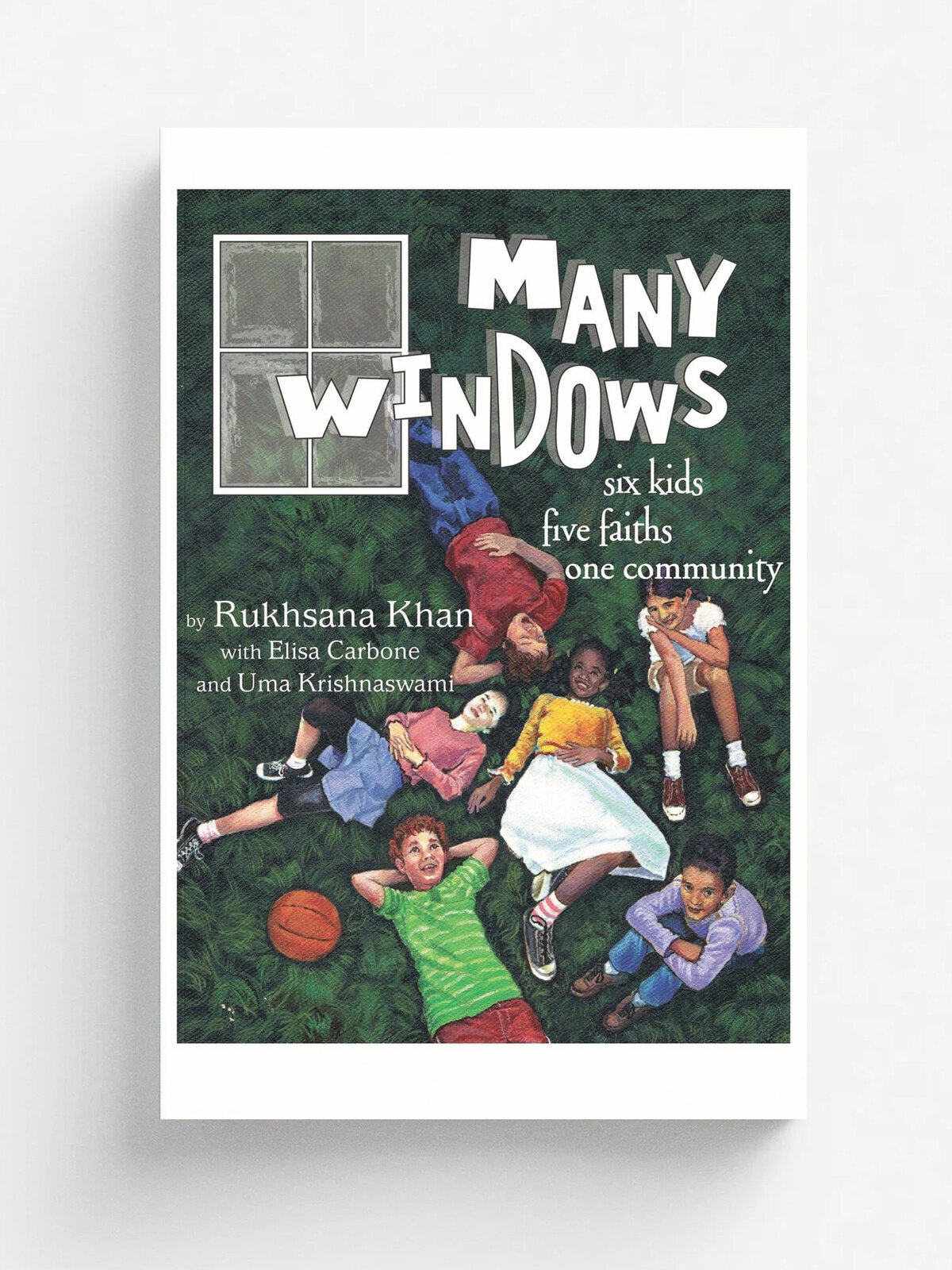 Many Windows. Six Kids, Five Faiths, One Community