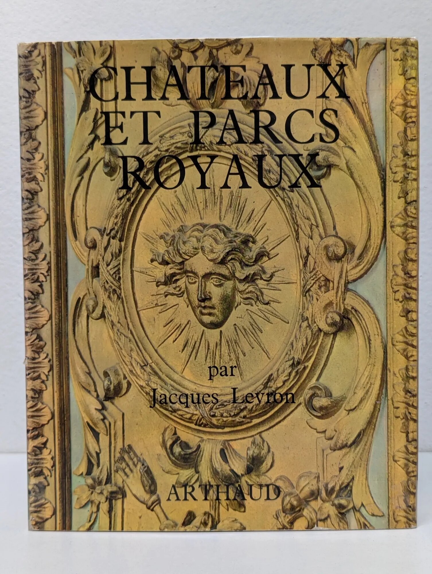 Chateaux et Parcs Royaux Леврон Жак 1964