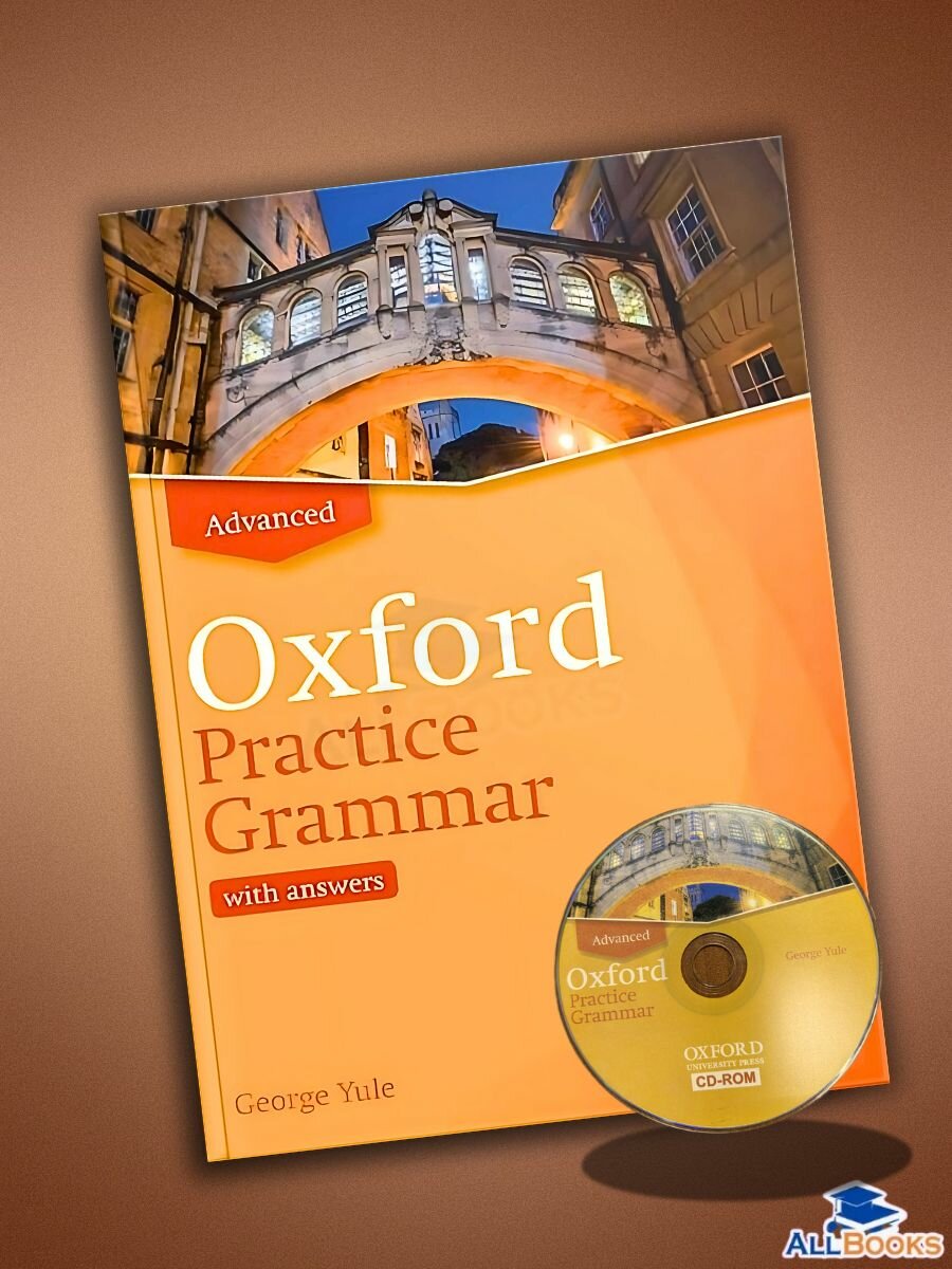 Oxford Practice Grammar Advanced with answers + CD
