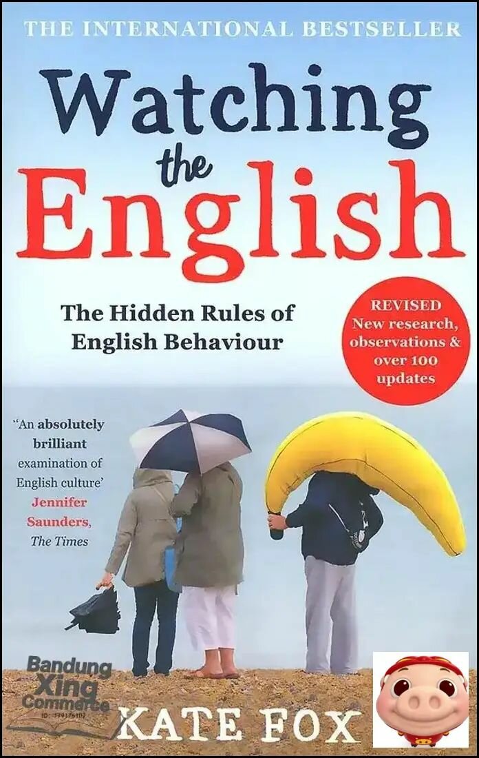 Watching the English: Revised and Updated